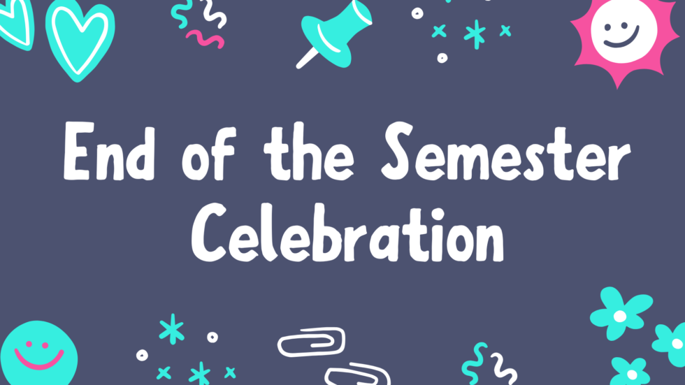 End of Semester Farewell Party | ICS